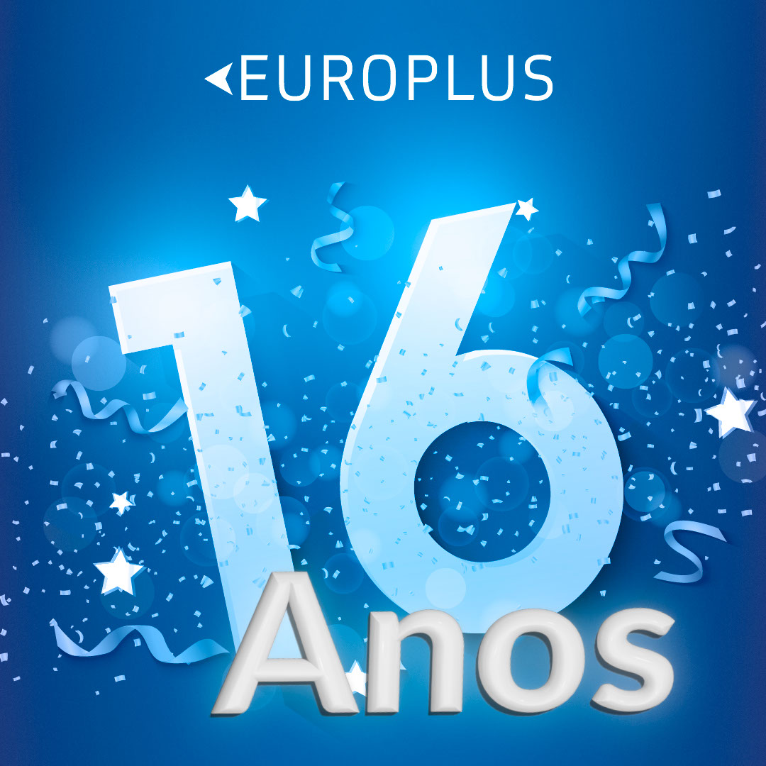 Europlus comemora 16 anos de história